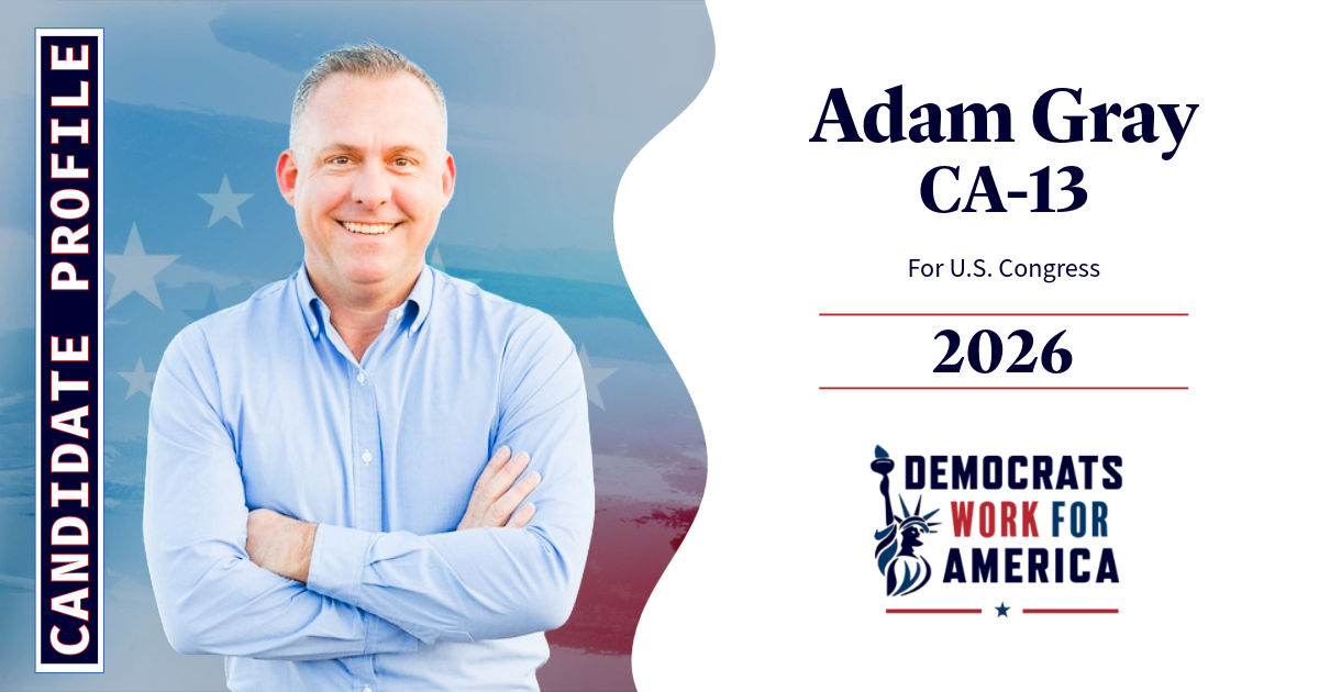 Democrats Work For America - Adam Gray